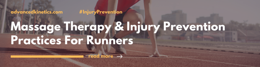 Massage Therapy & Injury Prevention Practices For Runners - Advanced ...